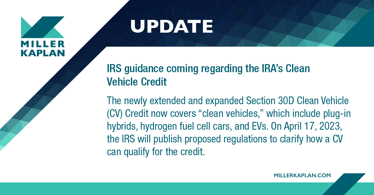 IRS guidance coming regarding the IRA’s Clean Vehicle Credit - Miller ...