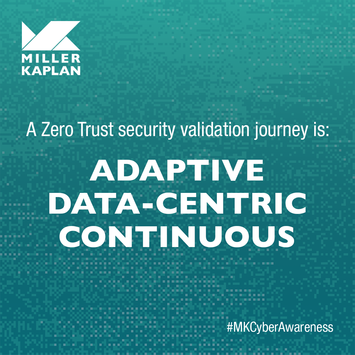 Embracing the power of zero trust - Miller Kaplan